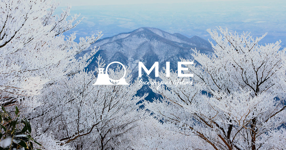 Winter｜Visit Mie in Japan, Once in Your Lifetime